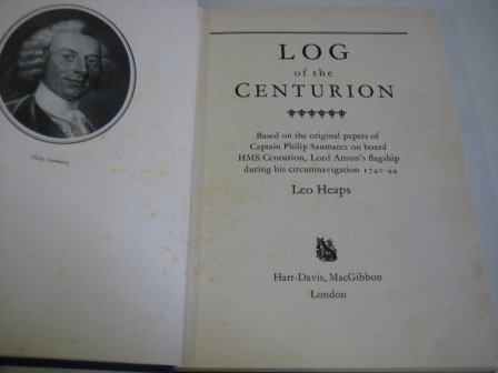 Log of the Centurion: Amazon.co.uk: Leo Heaps: Books