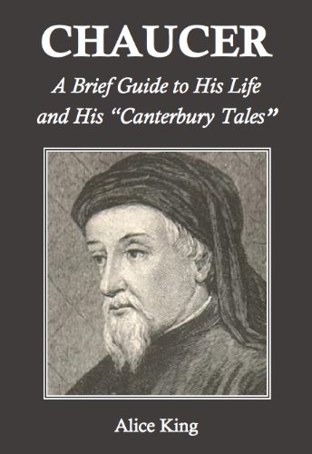 Chaucer: A Brief Guide to His Life and His "Canterbury Tales" eBook ...
