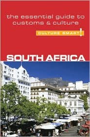 South Africa - Culture Smart! Publisher: Kuperard: David Holt-Biddle ...