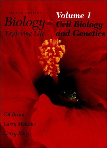 Biology, Cell Biology and Genetics, Chapters 1-17: Brum, Gilbert D ...