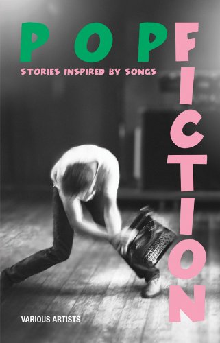 Amazon.com: Pop Fiction: Stories Inspired by Songs eBook : Various ...