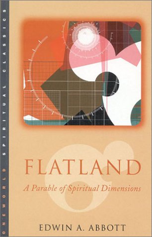 Flatland: A Parable of Spiritual Dimensions (Oneworld Spiritual ...