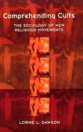 Amazon.com: Comprehending Cults: The Sociology of New Religious ...