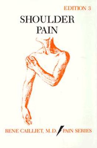 Shoulder Pain: 9780803616141: Medicine & Health Science Books @ Amazon.com