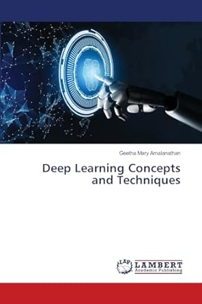 Deep Learning Concepts and Techniques: 9786207651290: Amazon.com: Books