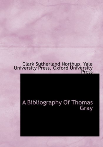 『A Bibliography of Thomas Gray』｜感想・レビュー - 読書メーター