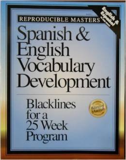 Spanish & English Vocabulary Development (Reproducible masters English ...