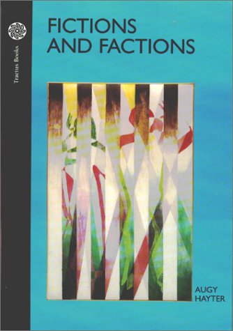 Fictions and Factions: Hayter, Augy: 9782909347141: Amazon.com: Books
