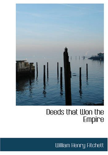 Amazon.com: Deeds that Won the Empire: Historic Battle Scenes ...