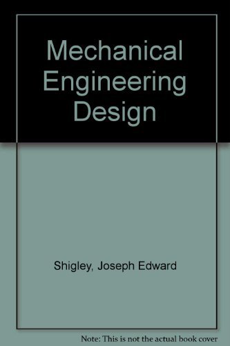 Buy Mechanical Engineering Design Book Online at Low Prices in India ...