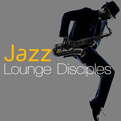 Amazon.com: Jazz Lounge Disciples : Lounge: Digital Music