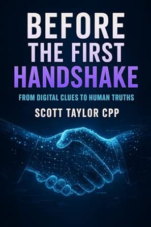 Before the First Handshake: From Digital Clues to Human Truths: Taylor ...