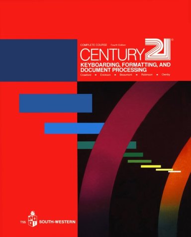 Century 21 Keyboarding, Formatting, and Document Processing: T. James ...