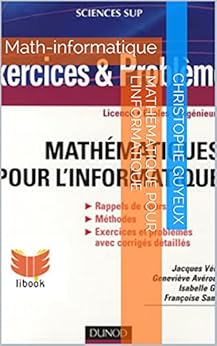 Mathématique pour L'informatique: Math-informatique (French Edition ...