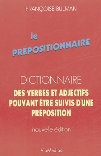 Amazon.com: le prépositionnaire ; dictionnaire des verbes et adjectifs ...