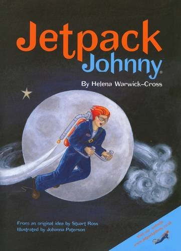Jetpack Johnny: Helena Warwick-Cross: 9780956200402: Amazon.com: Books