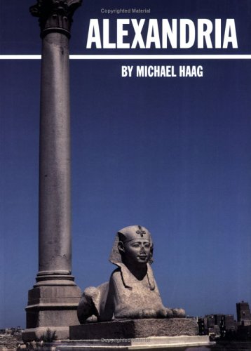 Alexandria: Michael Haag: 9789774243394: Amazon.com: Books