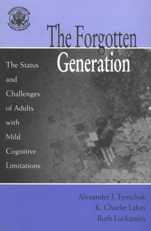 Forgotten Generation: The Status and Challenges of Adults With Mild ...