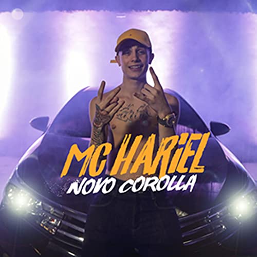 Play Novo Corolla by MC Hariel on Amazon Music