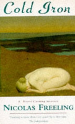 Cold Iron: Nicolas Freeling: 9780751501636: Amazon.com: Books