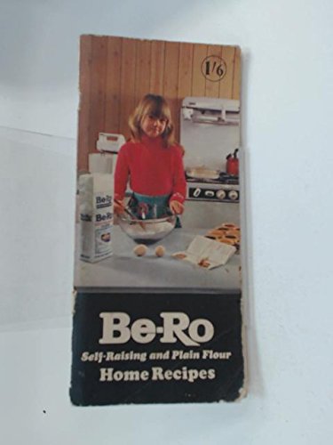 Be-Ro Home Recipes 32nd Edition (Self-Raising and Plain Flour): Amazon ...