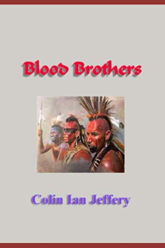 Amazon.co.jp: Blood brothers : Jeffery, Colin Ian: Foreign Language Books