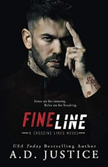 Fine Line (Steele Security Crossing Lines): Justice, A.D ...