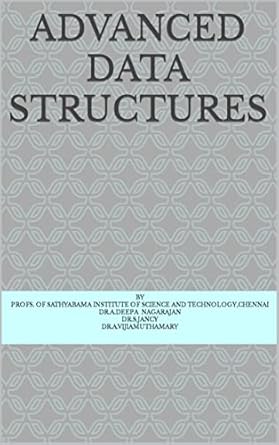 Amazon.com: Advanced Data Structures eBook : Nagarajan, Dr.A.Deepa ...