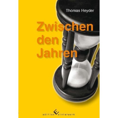 "Zwischen den Jahren" eBook : Heyder, Thomas : Amazon.de: Bücher