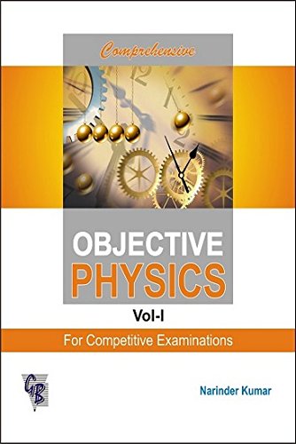 Buy Comprehensive Objective Physics - Vol. I for Competitive ...
