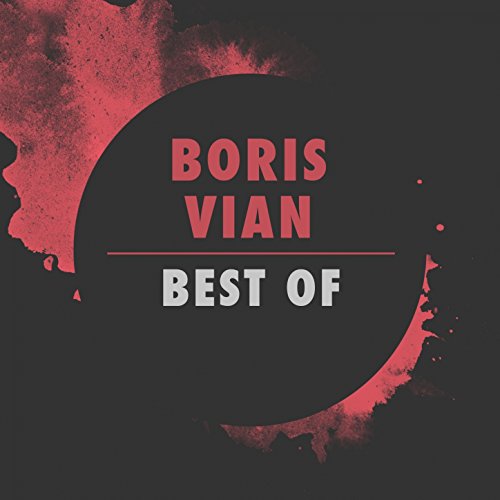 Amazon Music Unlimited - BORIS VIAN 『The Best of Boris Vian』