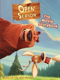 Open Season: Movie Storybook (Open Season): 9780747588603: Books ...
