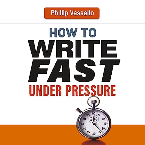 Amazon.com: How to Write Fast Under Pressure (Audible Audio Edition ...