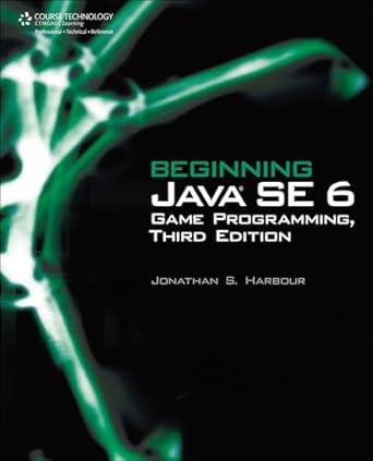 Beginning Java SE 6 Game Programming: Harbour, Jonathan: 9781435458086 ...