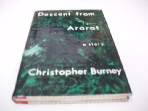 Descent From Ararat: Burney, Christopher: Amazon.com: Books