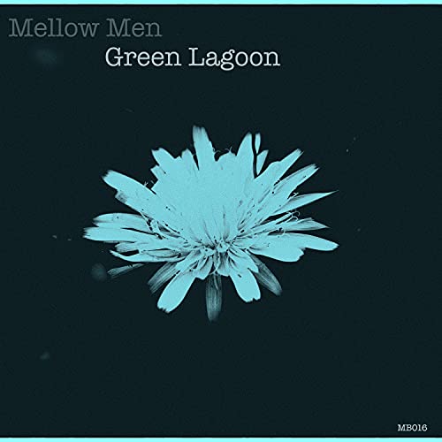 Green Lagoon de The Mellow Men en Amazon Music Unlimited