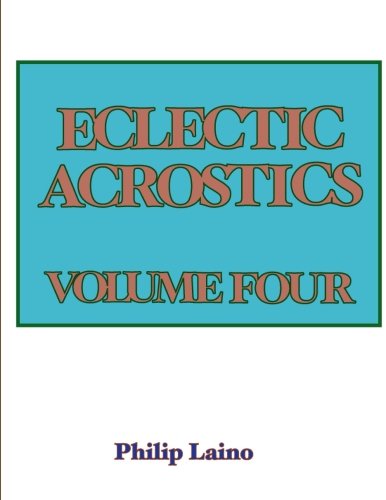 Eclectic Acrostics: Laino, Philip: 9781979170178: Amazon.com: Books
