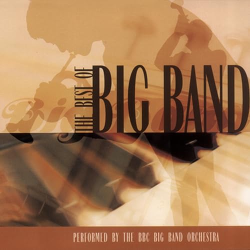 Play The Best of Big Band by BBC Big Band Orchestra on Amazon Music