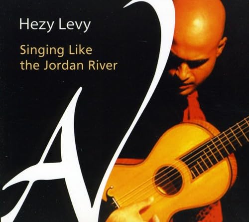 Singing Like the Jordan River: Levy, Hezy: Amazon.es: CD y vinilos}