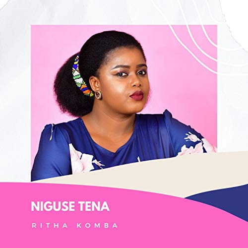 Niguse Tena de Ritha Komba en Amazon Music Unlimited