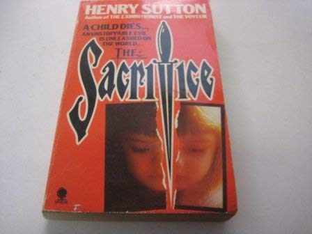 The Sacrifice: Henry Sutton, Sutton Henry: 9780722182901: Amazon.com: Books