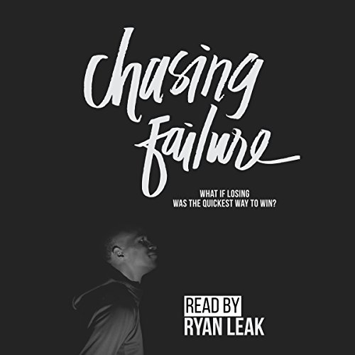 Amazon.com: Chasing Failure: How Falling Short Sets You Up for Success ...