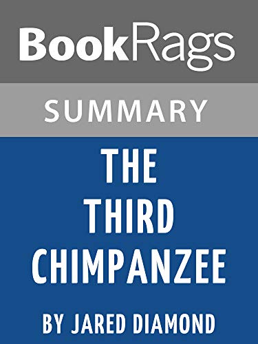 The Third Chimpanzee Chapter Summaries