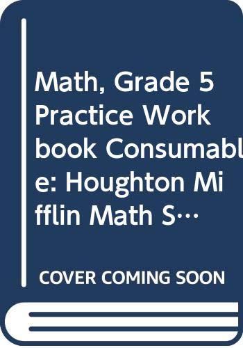 Math, Grade 5 Practice Workbook Consumable: Houghton Mifflin Math Spanish (Hm Spanish Math 2002 ...
