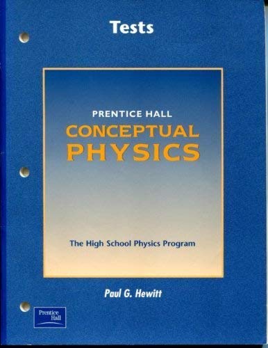 Amazon.com: Conceptual Physics, Tests: 9780130643483: Hewitt, Paul G ...