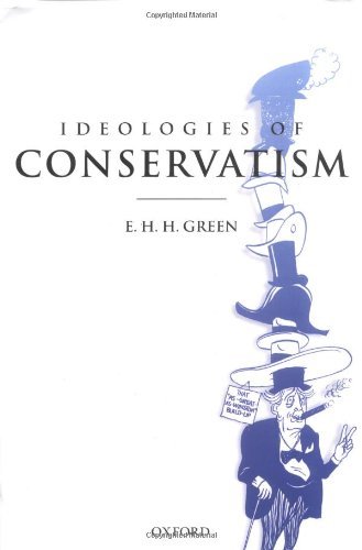 Ideologies of Conservatism: Conservative Political Ideas in the ...