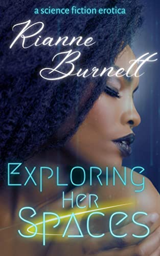 Exploring Her Spaces: Alien Sci-Fi Erotica (Extraordinary Desires Book 2) - Kindle edition by ...