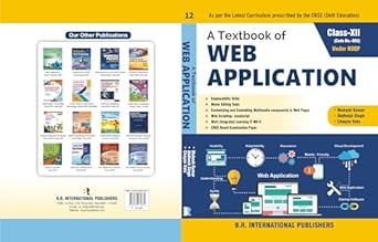 Web Application Class XII CBSE (Code 803) : Mukesh Kumar, Abdesh Singh ...