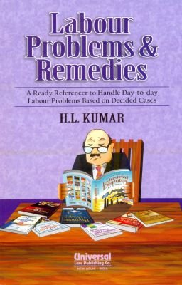 Labour Problems & Remedies: Amazon.co.uk: Kumar, H. L.: 9789350353530 ...