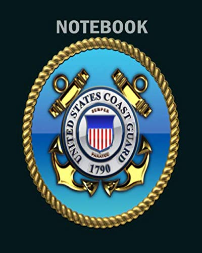 Notebook: us coast guard uscg emblem - 50 sheets, 100 pages - 8 x 10 ...
